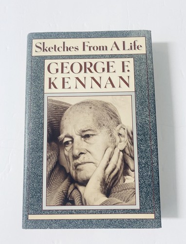 George F. Kennan SKETCHES FROM A LIFE 1st Edition 1st Printing | eBay