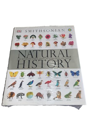 SMITHSONIAN Natural History : The Ultimate Visual Guide to Everything ...