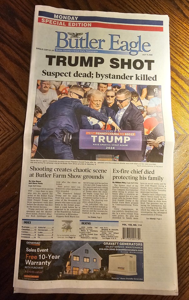 Butler Eagle Newspaper July 15th 2024 Trump Shot First Local Printing ...