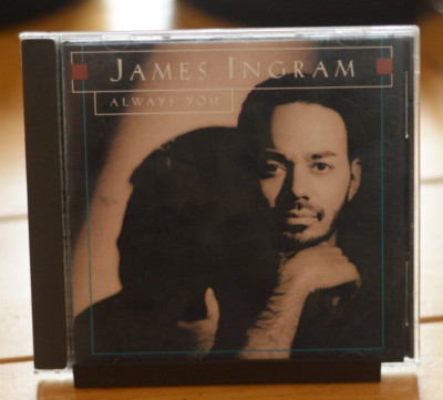 JAMES INGRAM CD "ALWAYS YOU" 1993 WARNER BROS [139] | eBay
