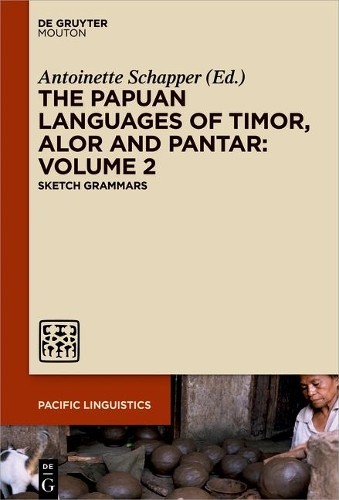 Antoinette Scha The Papuan Languages of Timor, Alor and Panta ...