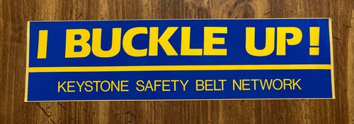 Vintage Pennsylvania I BUCKLE UP KEYSTONE SAFETY BELT NETWORK Bumper ...