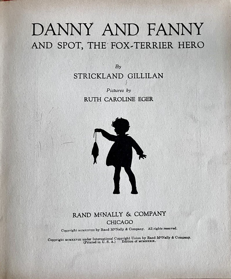 Vintage Child's Book 1928 DANNY FANNY & SPOT the Fox Terrier Color ...