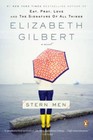 Stern Men - Paperback By Gilbert, Elizabeth - VERY GOOD 9780143114697| eBay