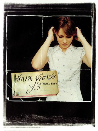 Sara Groves - All Right Here by Sara Groves 9780634061004 | eBay