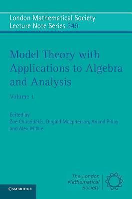 London Mathematical Society Lecture Note Ser.: Model Theory with ...