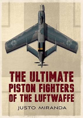 Ultimate Piston Fighters of the Luftwaffe - 9781781552490 9781781552490 ...