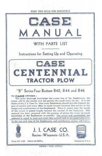 Case B Series B42 B44 B46 Centennial Tractor Plow Owners Operators ...
