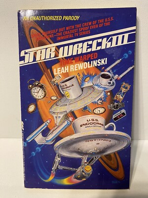 Star Wreck III by Rewolinski, Leah An Unauthorized Parady - a spoof on ...