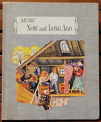 1956 Music Now And Long Ago Book Three Hardcover | eBay