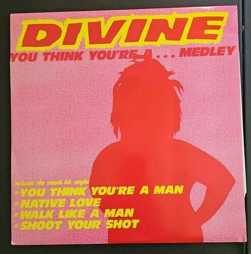 Divine - You Think You're A.. Medley 12" Vinyl Maxi Single EX Proto ...
