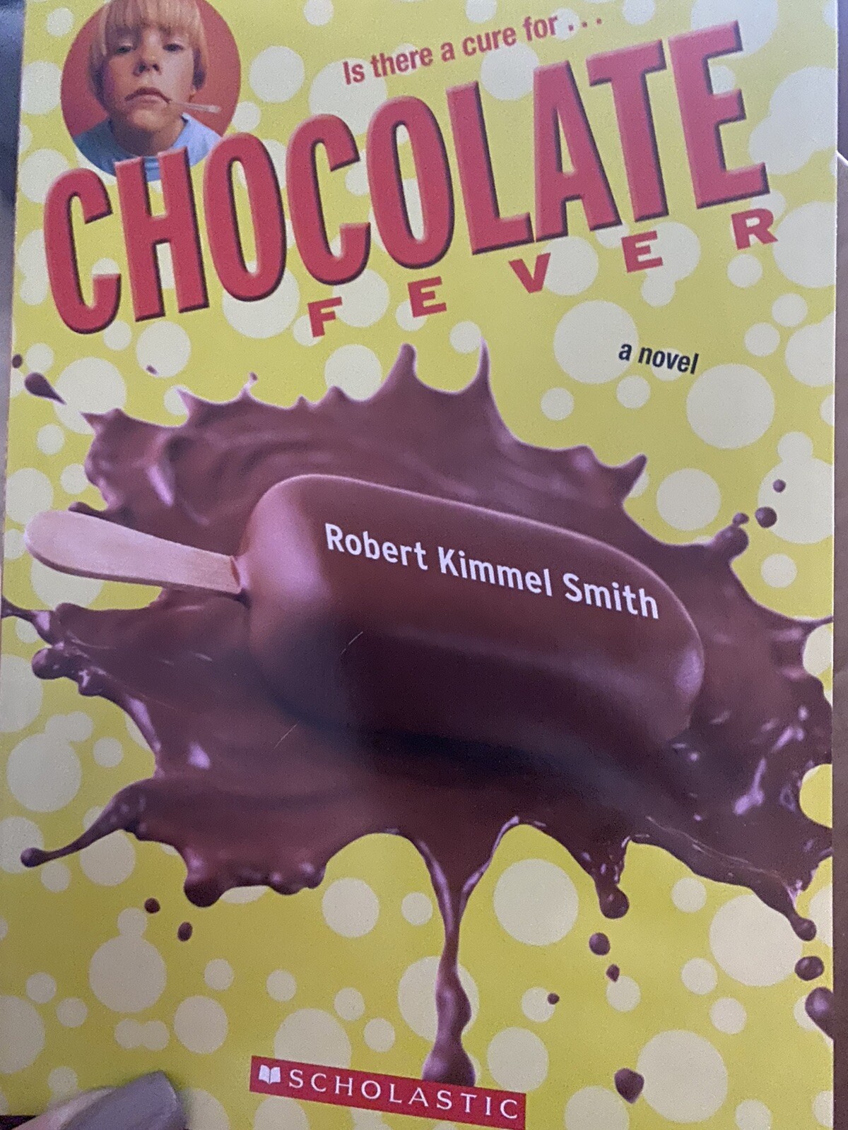 Paperback Is There a Cure For Chocolate Fever By Robert Kimmel Smith ...