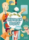 Lift the Flap: Human Body by Enrica Soroldon: Used | eBay