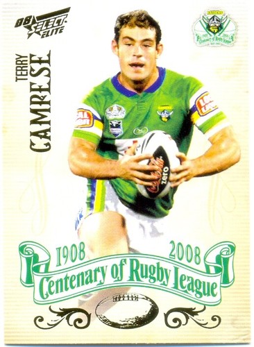 2008 NRL Centenary Of Rugby League Elite Players Card 130 Terry Campese ...