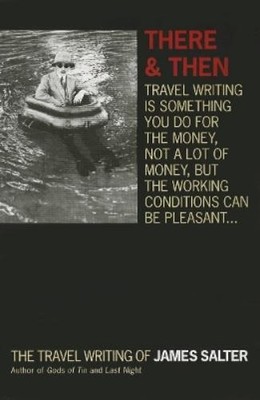 James Salter There and Then (Paperback) 9781619022850 | eBay Australia