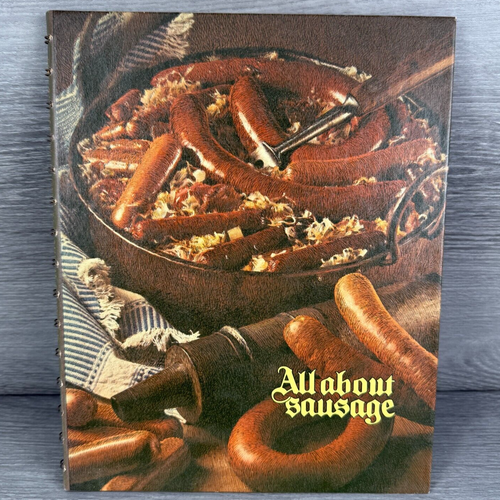 Vtg Oscar Mayer Cookbook All About Sausage 1973 German Recipes Meats ...