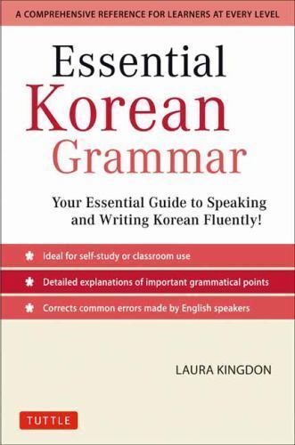 Essential Korean Grammar: Your Essential Guide to Speaking and Writing ...