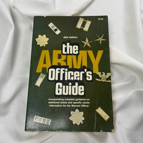 The ARMY Officers Guide 1979 40th Edition by Lawrence P Crocker ...