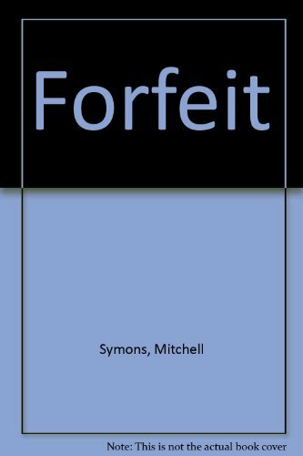 Forfeit By Mitchell Symons | eBay
