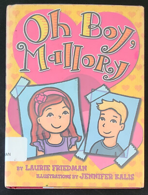 OH BOY, MALLORY by Laurie Friedman (Hardcover 2012) Mallory McDonald ...