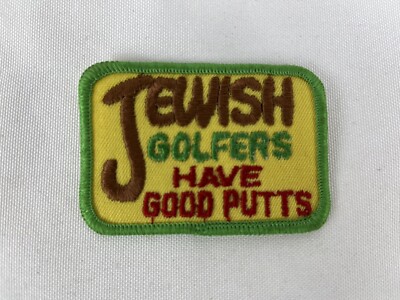 Vintage Jewish Golfers Have Good Putts Embroidered Sew on Patch | eBay