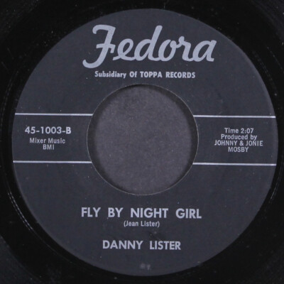 DANNY LISTER: fly by night girl / how long would it last FEDORA 7 ...