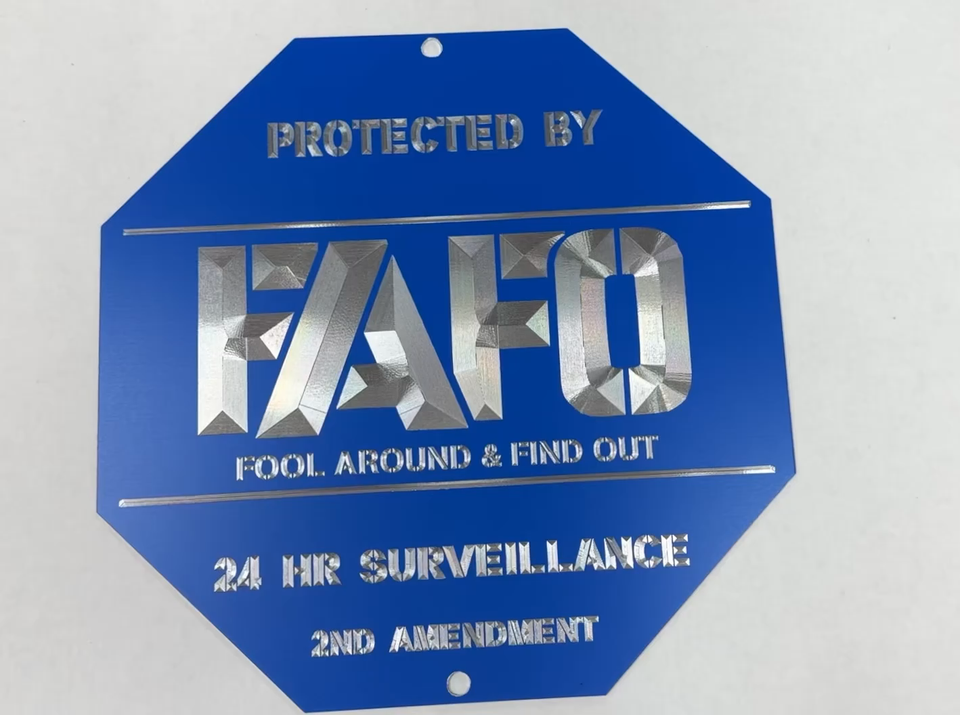 FAAFO FAFO Diamond Etched Engraved Private Property Metal House Man ...