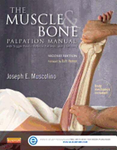The Muscle and Bone Palpation Manual with Trigger Points, Referral ...
