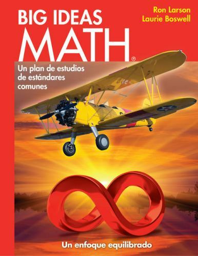 Big Ideas Math Ser.: Big Ideas Math by Laurie Boswell and Ron Larson ...