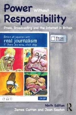 James Curran Jean Seaton Power Without Responsibility (Taschenbuch ...