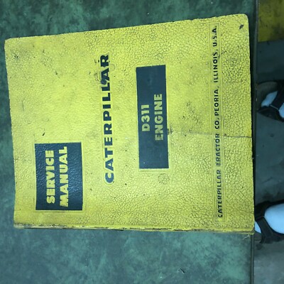 Manuals & Books - Caterpillar D311 Engines