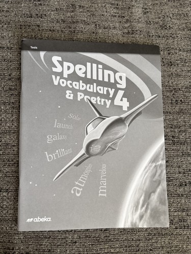 Abeka Spelling Vocabulary & Poetry 4th Grade Student Test 5th ed | eBay