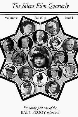 Silent Film Quarterly, Issue 5 by Charles Epting (2017, Trade Paperback ...