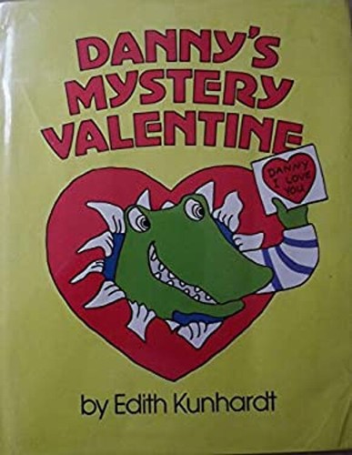 Danny's Mystery Valentine Hardcover Edith Kunhardt 9780688068530 | eBay