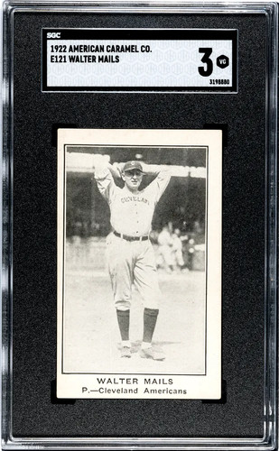 1922 E121 American Caramel Series of 120 Walter Mails Cleveland SGC 3 | eBay