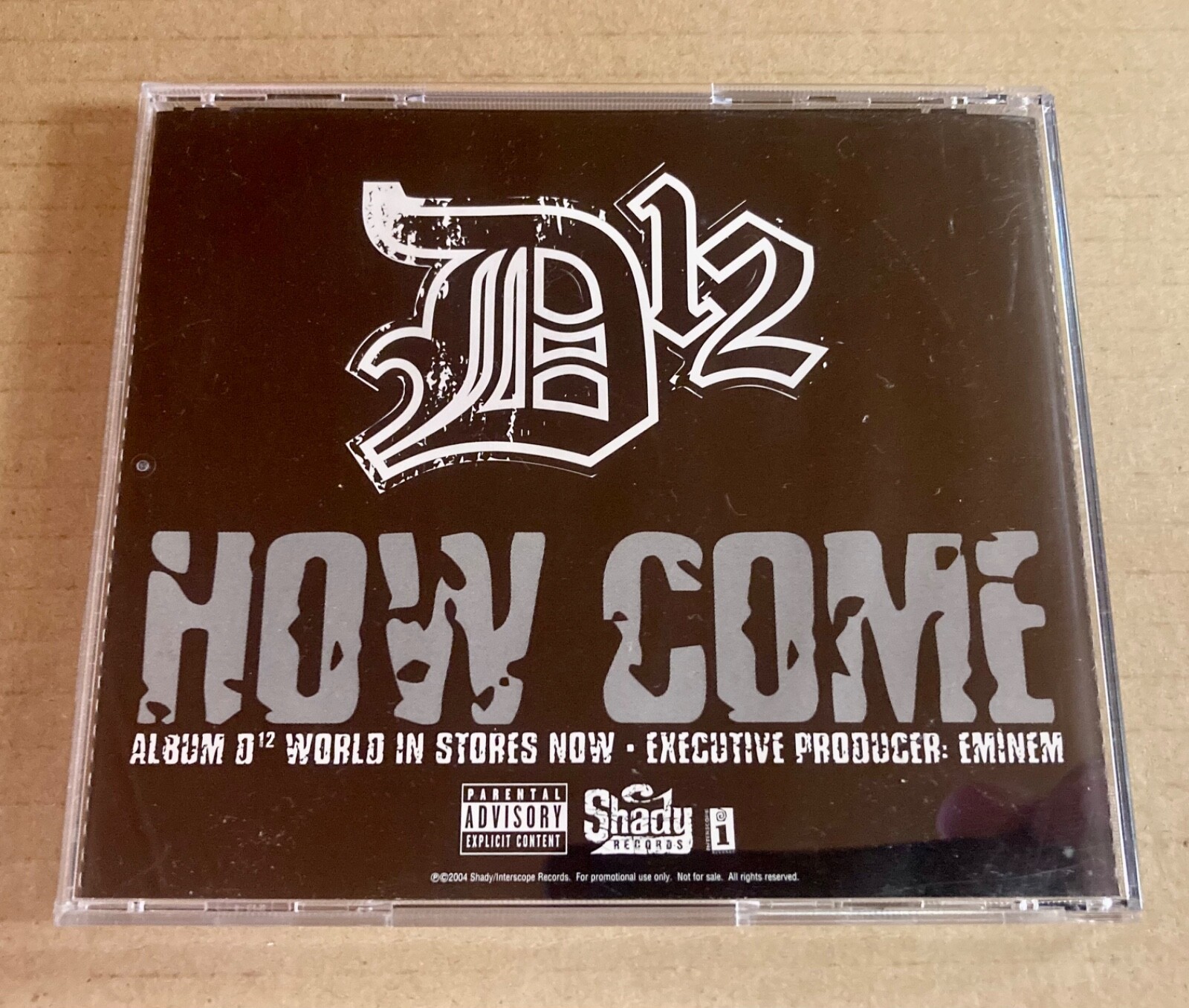 D12 How Come