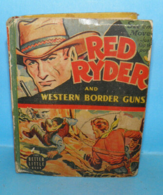 VINTAGE WHITMAN BIG LITTLE BOOK 1942 RED RYDER and Western Border Guns ...