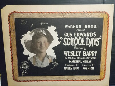 Title Card 1921 SCHOOL DAYS young boy Wesley Barry *ultra-rare | eBay