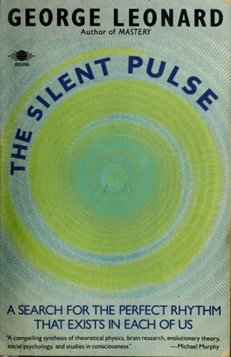 The Silent Pulse Paperback George Leonard 9780140193497| eBay