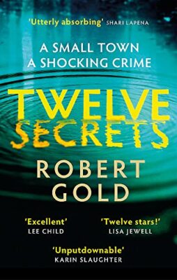 Twelve Secrets: 'I couldn't put it dow..., Gold, Robert | eBay