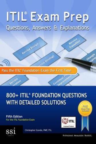 ITIL Exam Prep Questions, Answers, Explanations: 800 ITIL Foundat ...