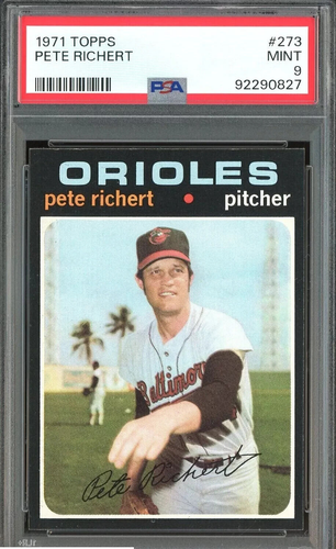 1971 Topps Baseball Cards #273 Pete Richert Baltimore Orioles PSA 9 ...