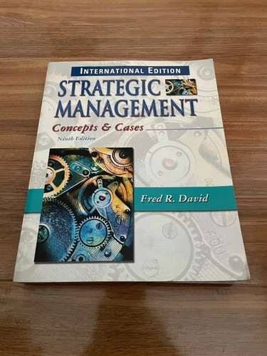 Strategic Management: Concepts and Cases: International Edition by Fred ...