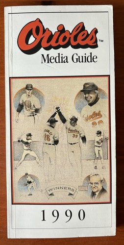 1990 Baltimore Orioles Major League Baseball Media Guide (In Great ...