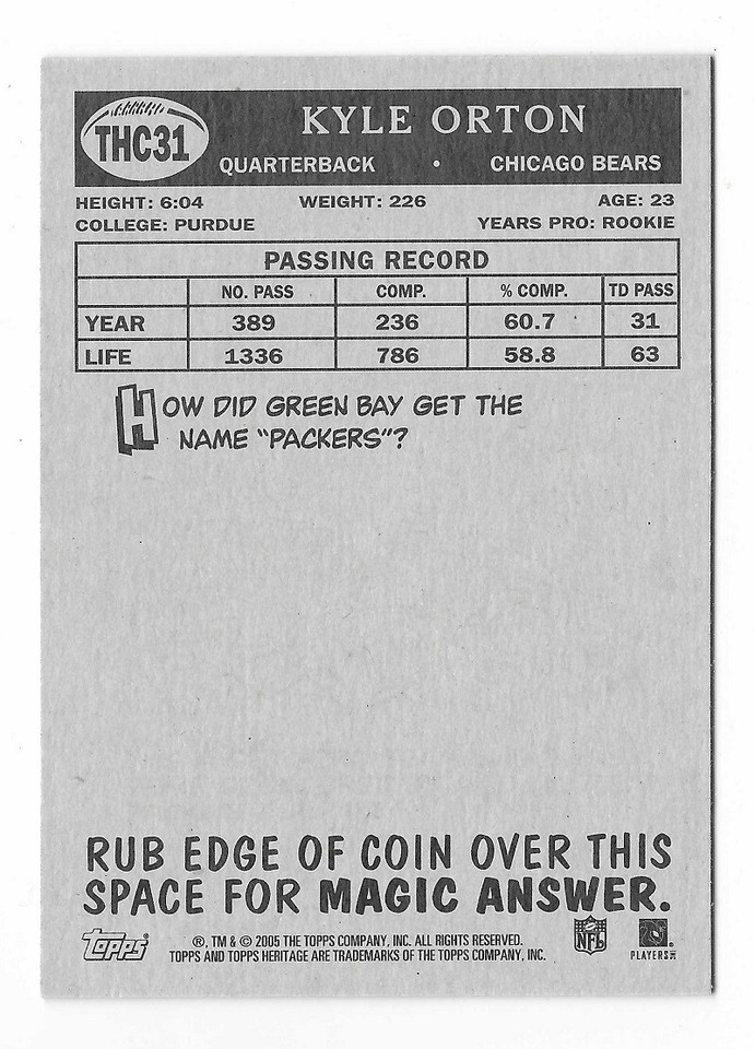 KYLE ORTON 2005 Topps Heritage Football Foil RC # THC31 Chicago Bears ...