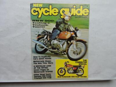 June 1974 Cycle Guide Magazine BMW 900 Kawasaki 400 Four Stroke Yamaha ...