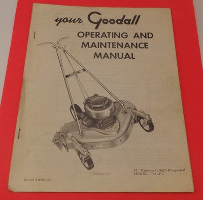 Vintage Goodall Pinehurst Self-Propelled Mower Operating & Maintenance ...