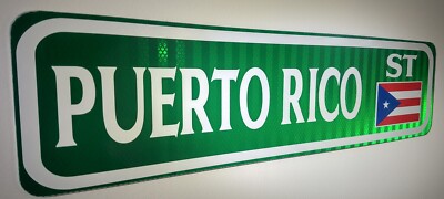 Puerto Rico Custom street sign. A Great Gift for that unique person. | eBay