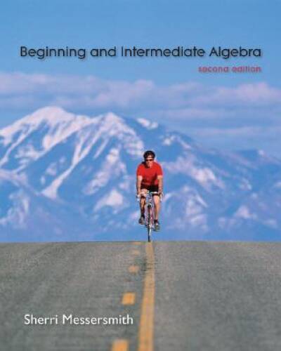 Beginning and Intermediate Algebra - Hardcover By Messersmith, Sherri ...