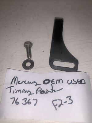 Mercury 76367 Timing Pointer - Used Good Condition F2-3 | eBay
